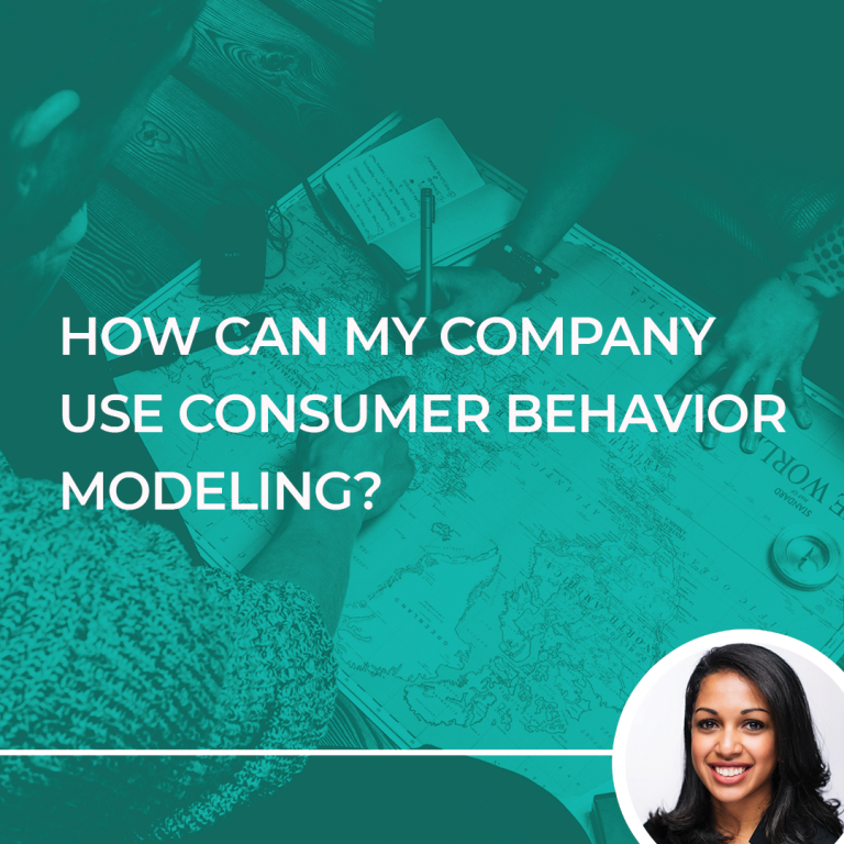 How Can My Company Use Consumer Behavior Modeling?